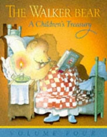 The Walker Bear A Children's Treasury – thecuriousbrains