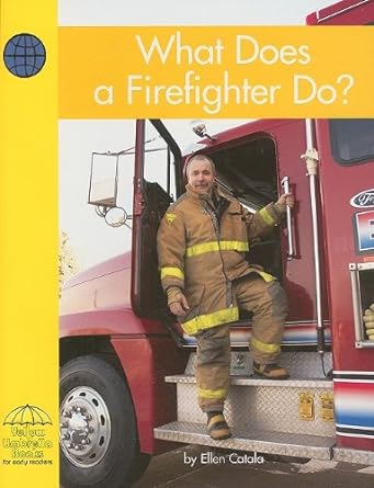 What Does a Firefighter Do – thecuriousbrains